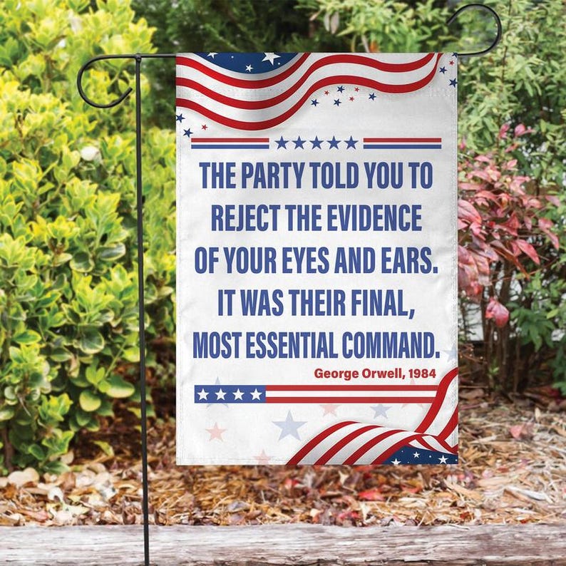 George Orwell 1984 Anti Trump Quote Flag, Political Activist Flag ...