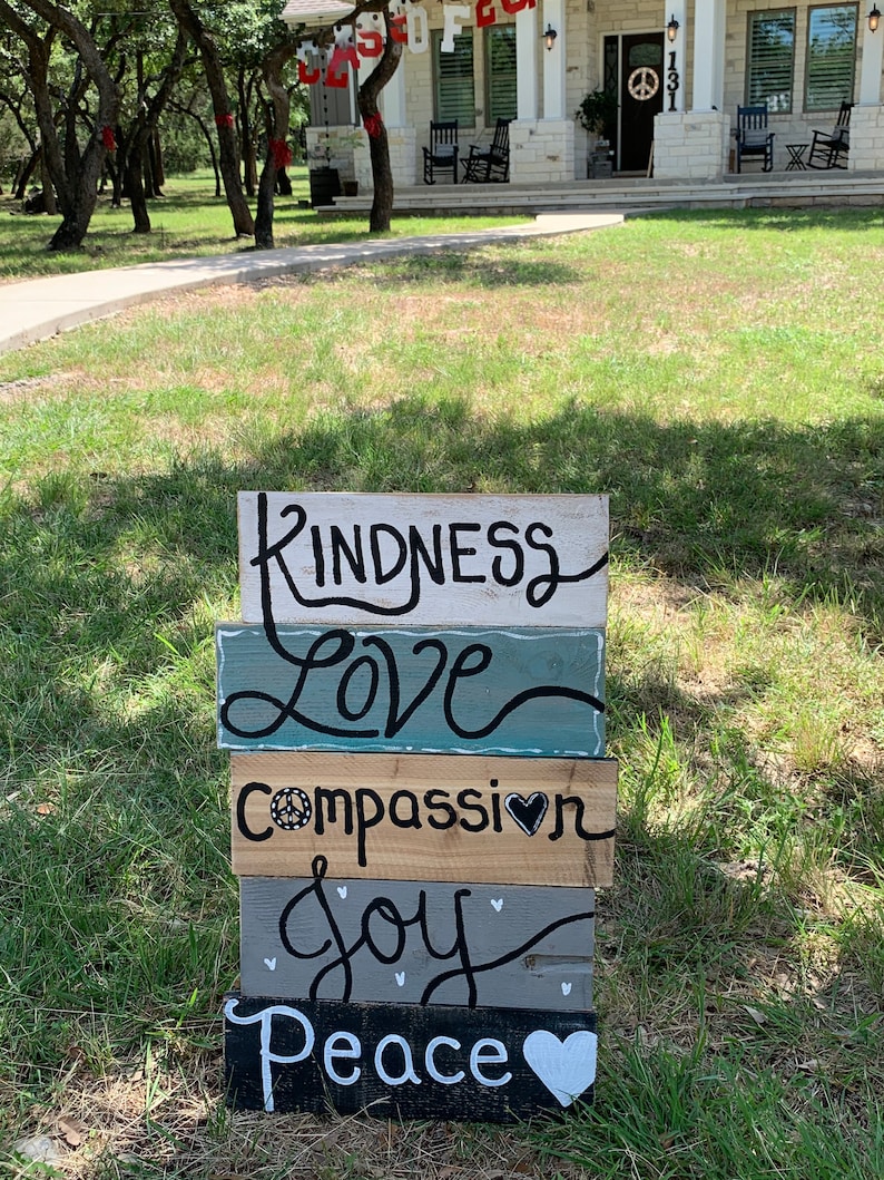 Kindness Love Compassion Peace Wood Yard Sign Custom Order - Etsy