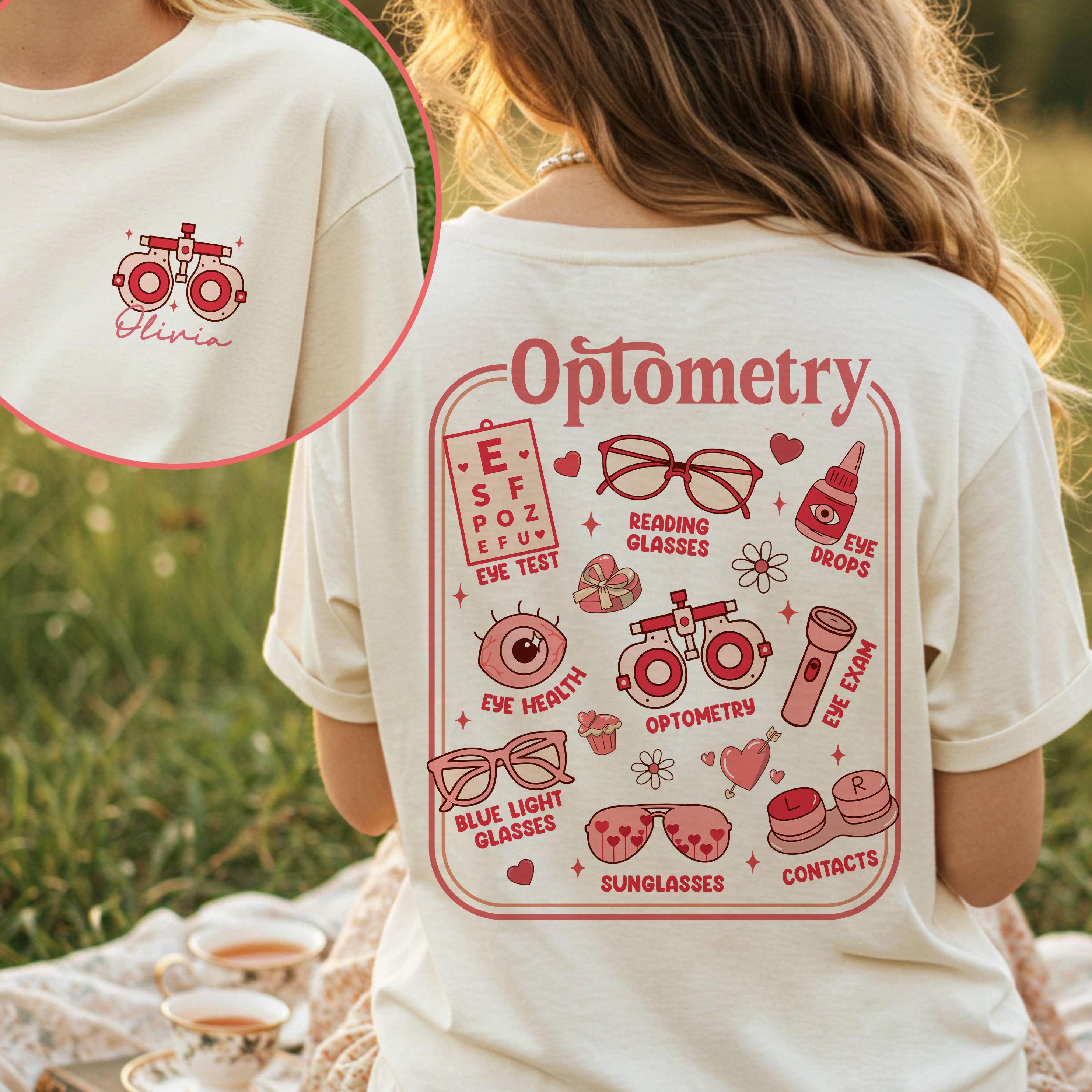 Optometry Valentines Day Shirt: Custom Optometrist Shirt, Optometry ...