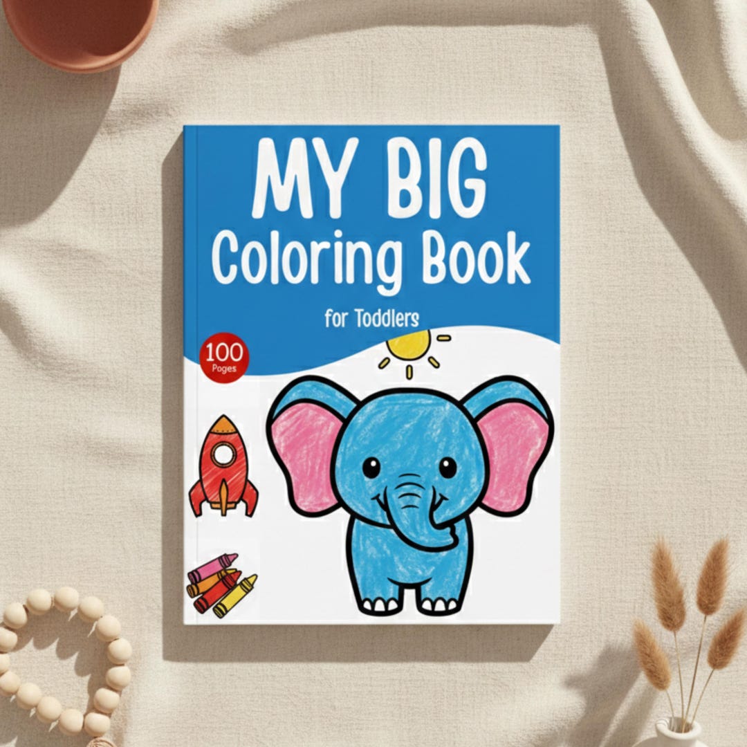 My Big Coloring Book Toddlers, 100 Easy Bold Coloring Pages, Preschool ...