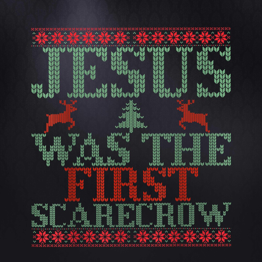 Funny Jesus Scarecrow PNG for Ugly Christmas Sweater Party, Sarcastic ...