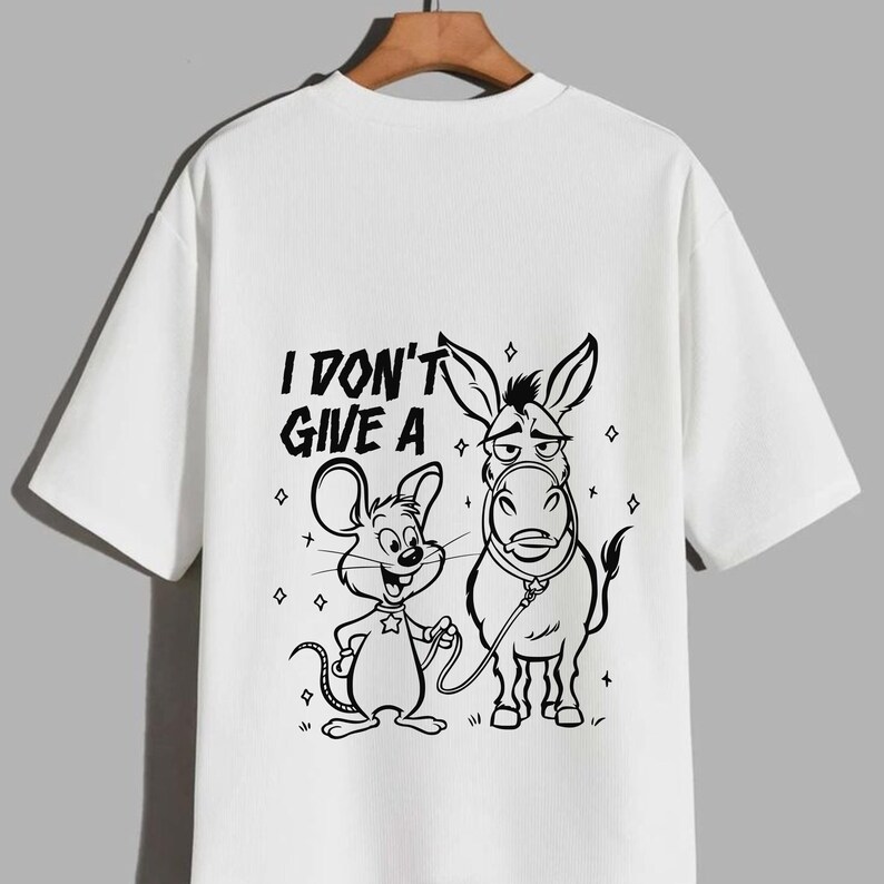 I Don't Give a Rat's Ass Sarcasm Png, Funny Donkey PNG, Sarcastic Shirt ...