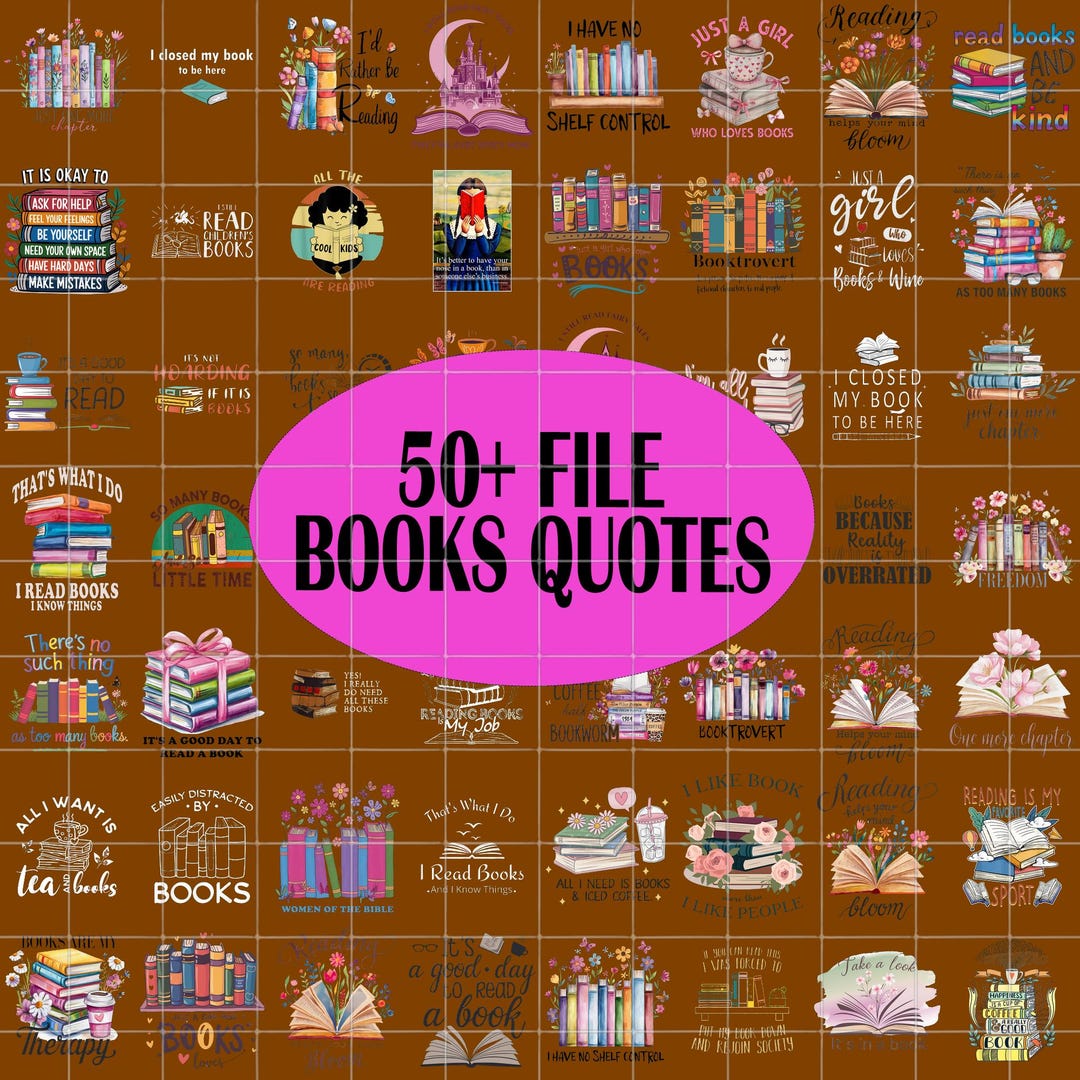 50+ Books Quotes Bundle Png, Book Reading, Booktrovert Lover, Books ...