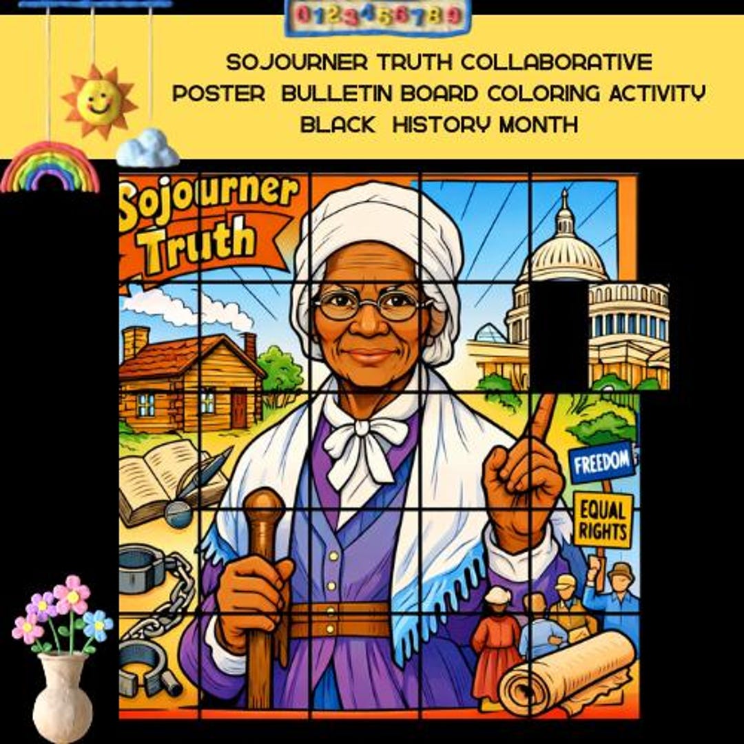 Sojourner Truth Collaborative Poster Bulletin Board Coloring Activity ...