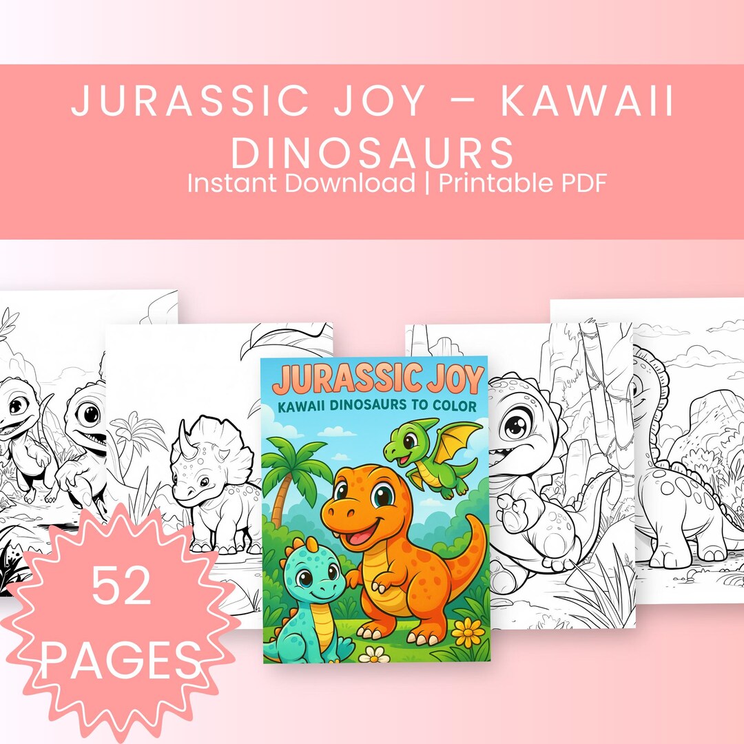 Jurassic Joy – Kawaii Dinosaurs to Color | 52 Cute Printable Pages for ...