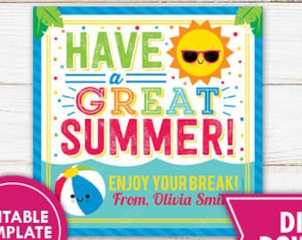 Editable End of School Year Gift Tag, Have a Great Summer Rainbow ...