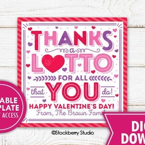Valentine Lottery Gift Tag Thanks A Lotto for All That You Do Valentine ...
