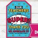 Superhero Teacher Thank You Gift Tag Printable Editable Template Super ...