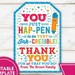 Pen Gift Tag Printable Pen Thank You Tag Teacher Appreciation Hap-pen ...