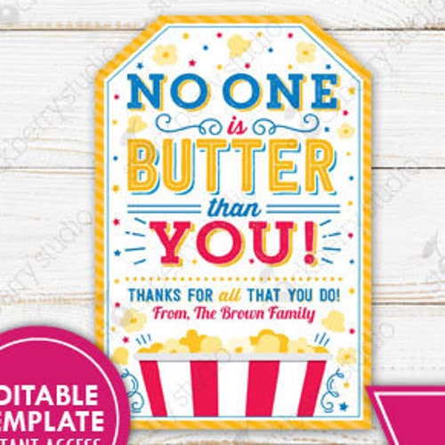 Printable/editable No One is Butter Than You Popcorn Gift Tag - Etsy