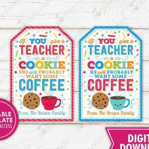 Teacher Gift Tag Printable Coffee Cookie Treat Teacher Appreciation If ...