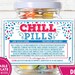 Chill Pill Label Printable Prescription Label Funny Doctor - Etsy