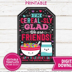 Cereal Valentine Tag Printable I'm Cereal-sly Glad We Are Friends Tag ...