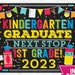 Kindergarten Graduation Sign Printable Last Day of - Etsy