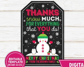 EDITABLE Christmas Gift Tags Thank You Snow Much for All You - Etsy