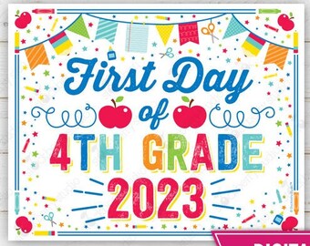 1st Day of 4th Grade Sign First Day of School Sign 2023 4th Grade ...