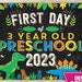 Dinosaur First Day of 3 Year Old Preschool Sign Instant Download ...