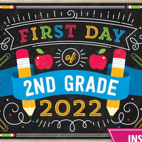 INSTANT DOWNLOAD First Day of 2nd Grade School Sign Print - Etsy