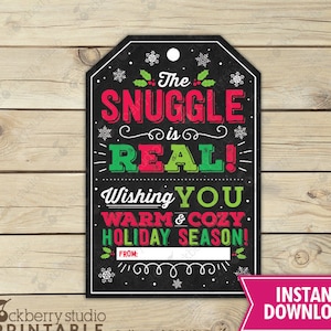 The Snuggle is Real Christmas Gift Tags Printable Blanket Secret Santa ...