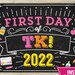 Girl First Day of TK Sign Printable First Day of Transitional - Etsy
