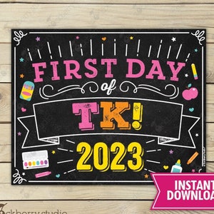 Girl First Day of TK Sign Printable First Day of Transitional - Etsy