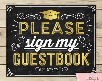Graduation Sign Please Sign My Guestbook Sign the Guest Book Sign ...