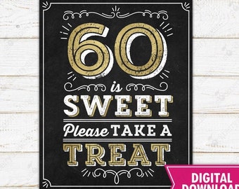 60 is Sweet Please Take A Treat Sign Printable 60th Birthday - Etsy