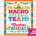 Nacho Average Team Sign Printable Staff Teacher Appreciation Fiesta ...