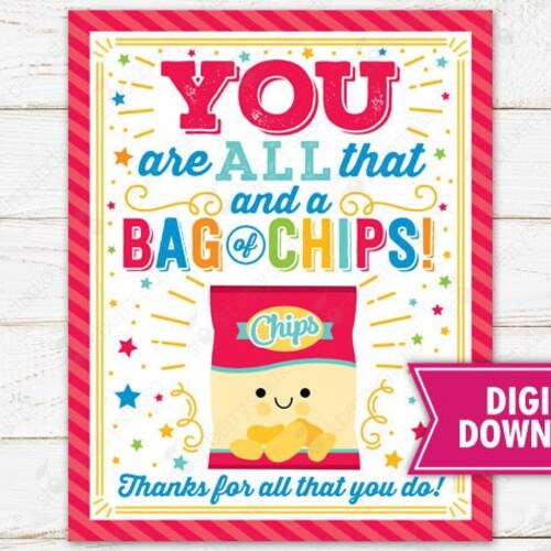 Chips Thank You Sign All That and a Bag of Chips Teacher - Etsy