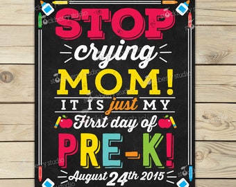 Stop Crying Mom Back to School Photo Prop First Day of - Etsy