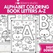 Alphabet Coloring Pages Printable Phonics Literacy ABC Letters Alphabet ...