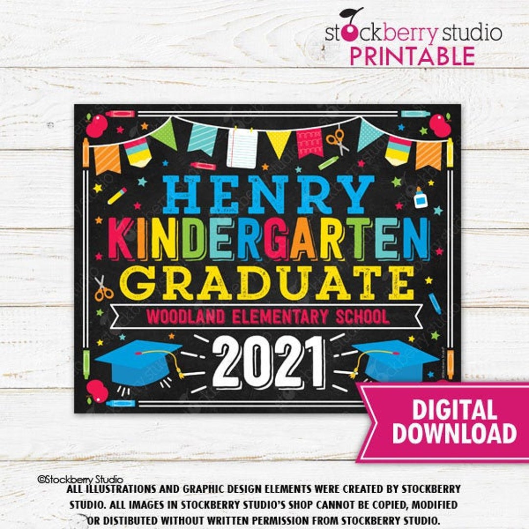 Kindergarten Graduation Sign Printable Last Day of Kindergarten Sign ...