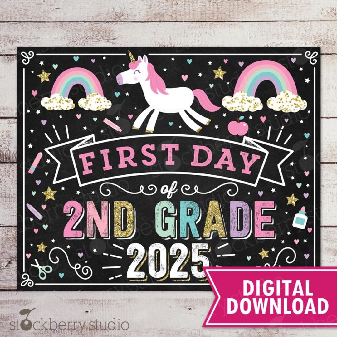 Unicorn First Day of 2nd Grade Sign Girl First Day of School Sign ...