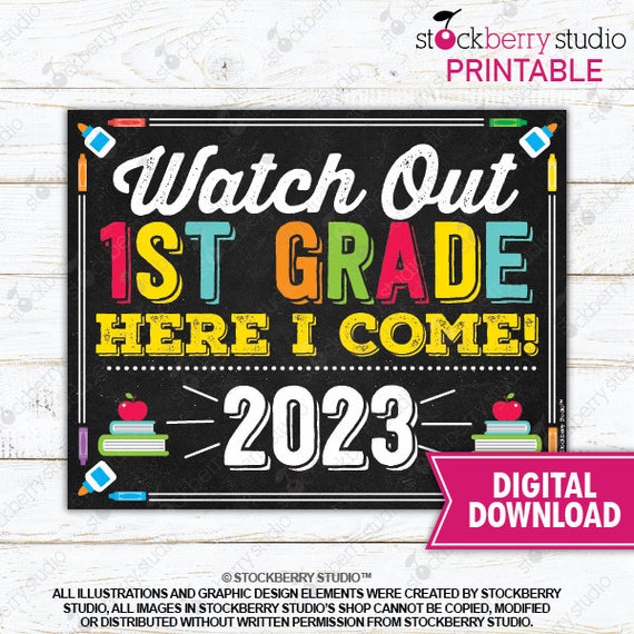 Watch Out 1st Grade Here I Come Sign First Day of First Grade - Etsy