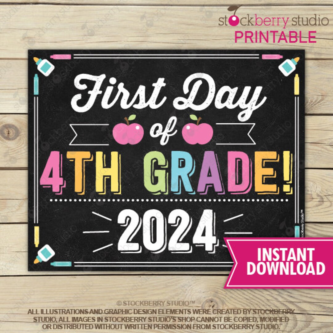 Girl First Day of 4th Grade Sign 1st Day of School Printable First Day ...