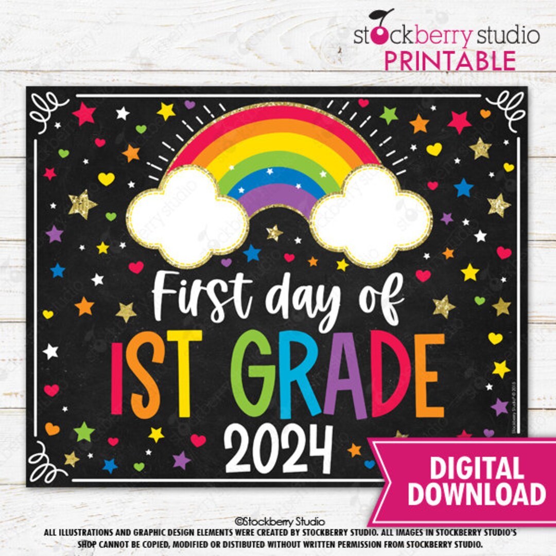 Rainbow First Day of 1st Grade Sign Girl First Grade Printable 1st Day ...