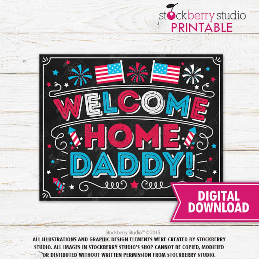 Military Welcome Home Daddy Deployment Sign Military Homecoming Sign ...