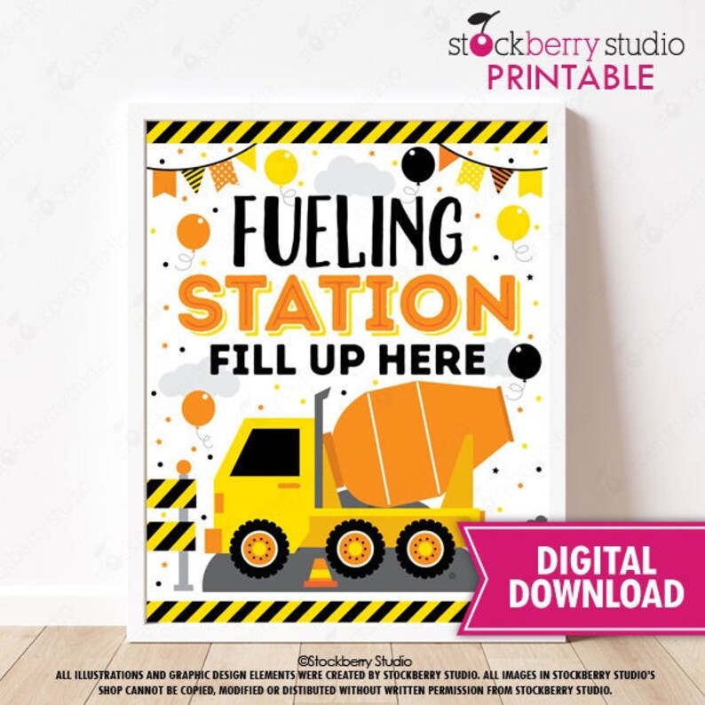Fueling Station Construction Birthday Party Sign Printable Dump Truck ...