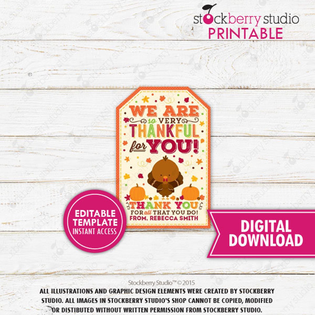 Thanksgiving Gift Tag Printable Thankful for You Treat Editable ...