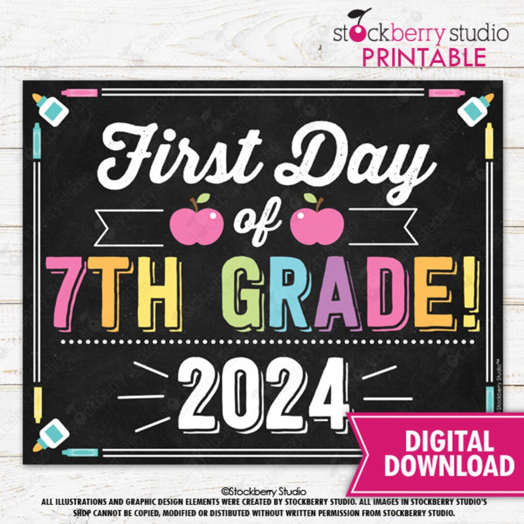 Girl First Day of 7th Grade Sign 1st Day of School Sign Printable First ...