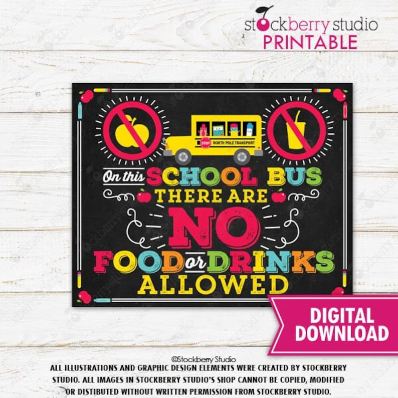No Food or Drinks Allowed on School Bus Poster - Bus Decor - Bus Rules ...