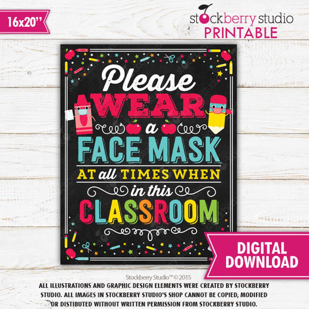 Classroom Face Mask Sign School Face Mask Sign Please Wear A Mask Sign ...