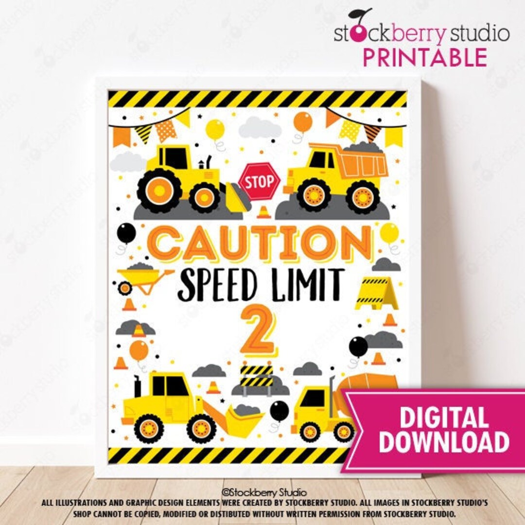 Construction Birthday Party Sign Caution Speed Limit 2 Digger Excavator ...