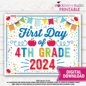First Day of 4th Grade Sign Back to School Poster 1st Day of School ...