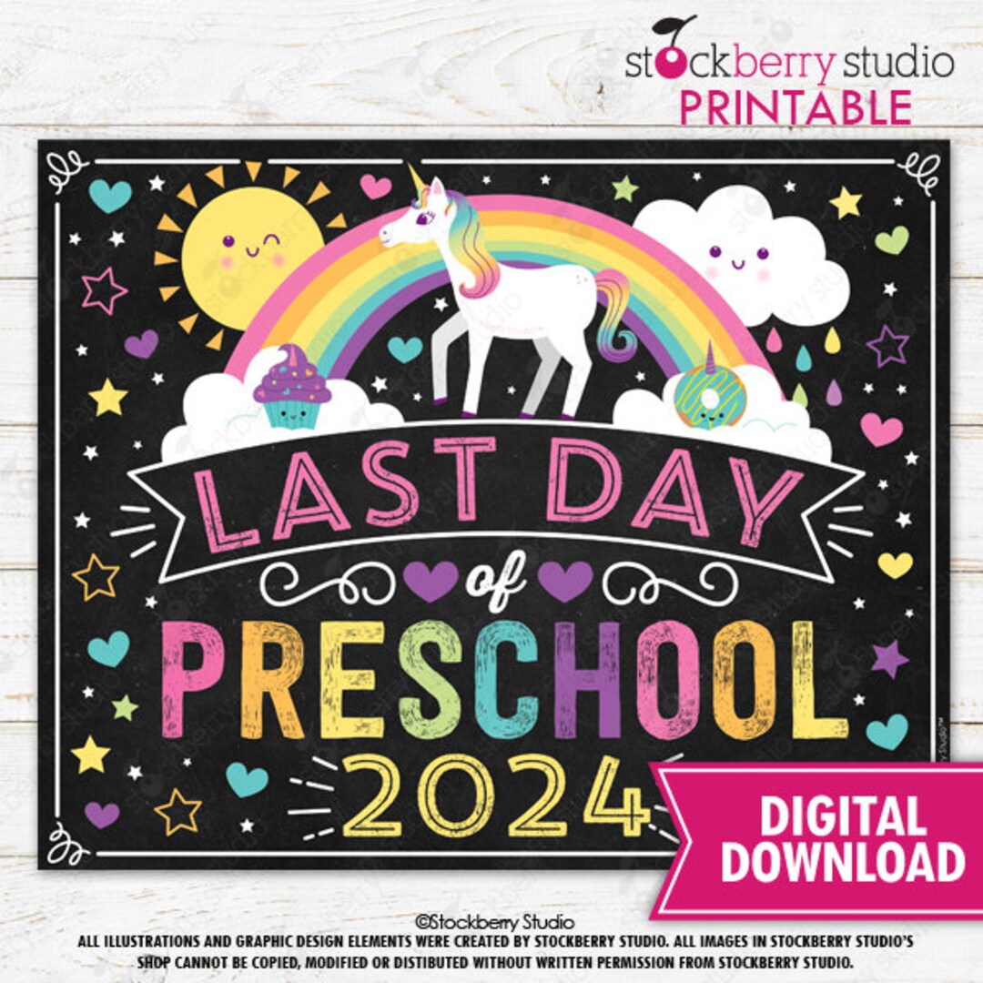 Last Day of Preschool Sign Unicorn Last Day of School Sign Girl Instant ...