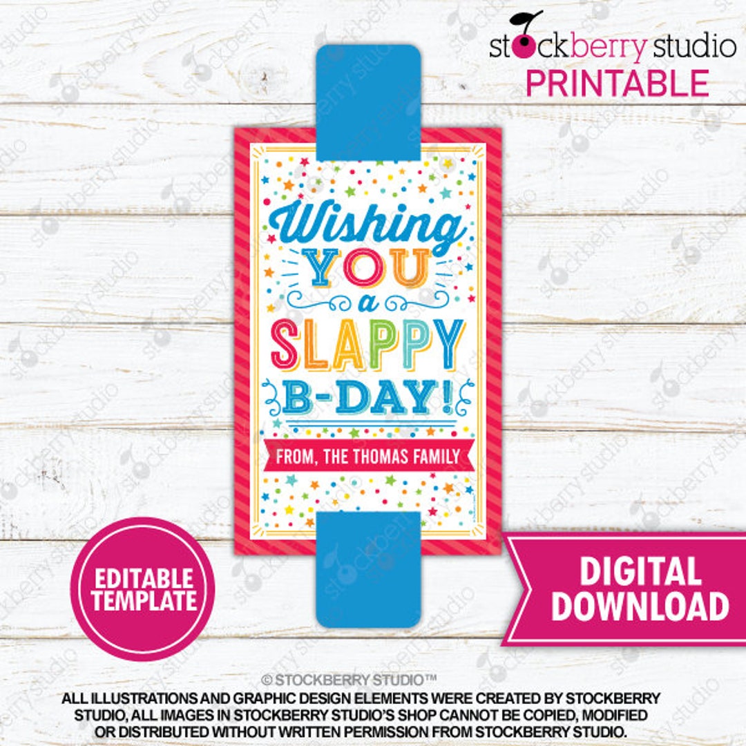 Birthday Slap Bracelet Card Printable Happy Slappy B Day Fun Tag ...