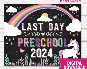 Unicorn Last Day of Preschool Sign, Girl Last Day of Preschool, INSTANT ...