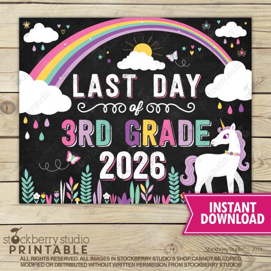 Unicorn Last Day of 3rd Grade Sign Girl Last Day of 3rd Grade Sign Last ...