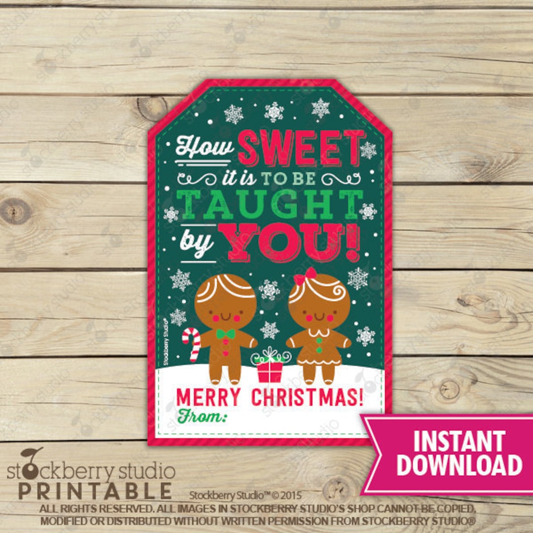 How Sweet It is to Be Taught by You Christmas Teacher Gift Tag ...