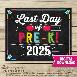 Last Day of Pre-k Last Day of School Printable Pre-k Graduation Sign ...